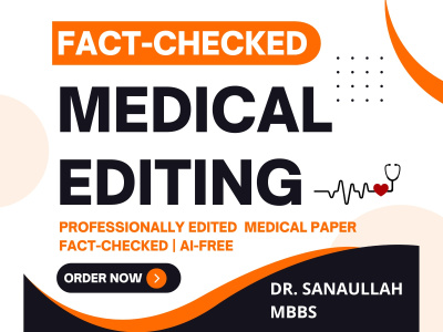 Expert Medical Editing & Proofreading by MBBS Doctor & Medical Writer ...
