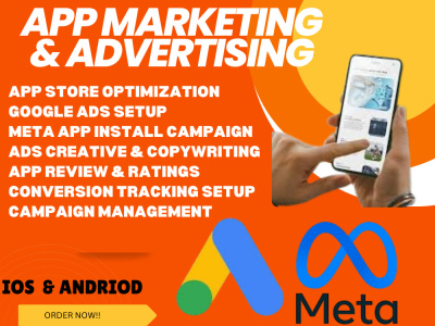 App marketing app advertising with meta & google ads for IOS & android ...