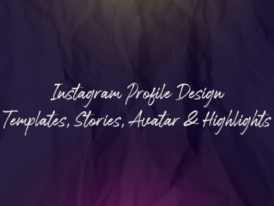 Instagram Profile Design – Templates, Stories, Carousels Packages | Upwork