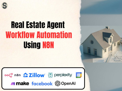 An AI-Powered Real Estate Agent Workflow Automation using N8N | Upwork