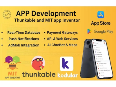 Custom Mobile Apps for Your Business with Kodular, MIT App, & Thunkable | Upwork