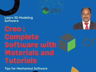 A full knowledge in creo software for 3d cad modeling - Tutor | Upwork