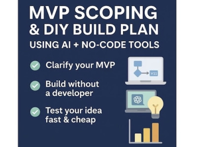 An MVP scope and DIY build plan using AI + no-code tools | Upwork