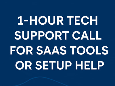 🛠️ 1-Hour Tech Support Call for SaaS Tools or Setup Help | Upwork