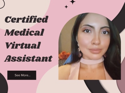 A fantastic certified medical virtual assistant | Upwork