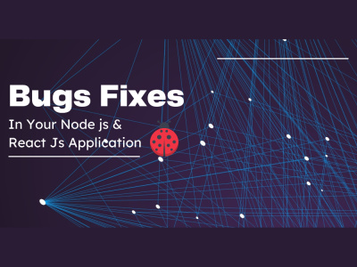 Debug your Node.js and React.js application effectively. | Upwork