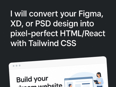 Your Figma design to pixel-perfect HTML/React & Tailwind CSS | Upwork