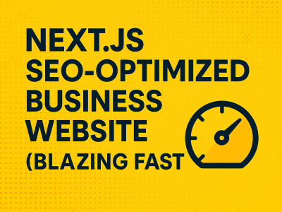 Next.js SEO-Optimized Business Website (Blazing Fast) | Upwork