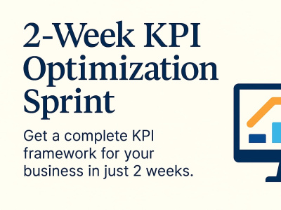 2-Week KPI Optimisation Sprint | Build Clarity & Accountability | Upwork