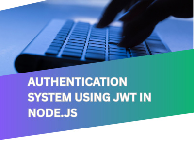Authentication System using JWT in Node.js | Upwork