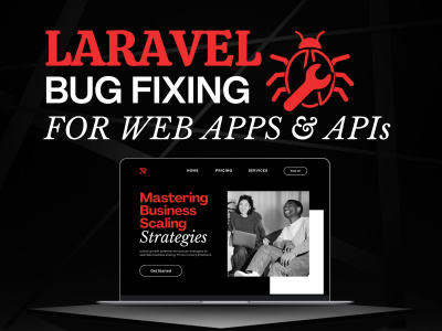 Laravel Bug Fixing for Web Apps & APIs – Fast, Reliable, and Clean Code | Upwork