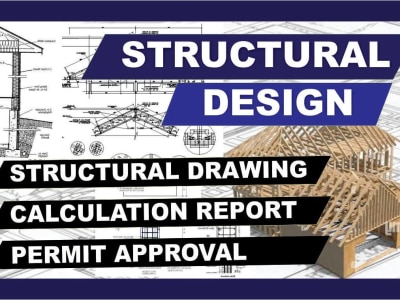 Structural Drawing, Calculation Report and Permit Approval | Upwork