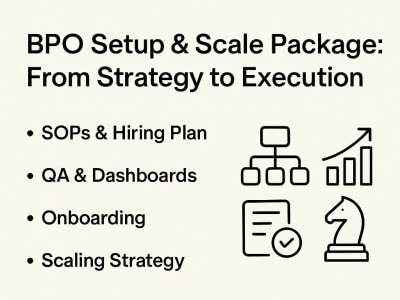 BPO Setup & Scale Package: From Strategy to Execution | Upwork