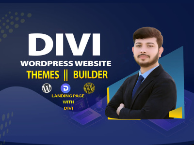 Design, divi, wordpress website, using divi theme, divi builder | Upwork