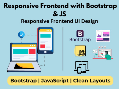 Create a responsive frontend using Bootstrap and JavaScript | Upwork