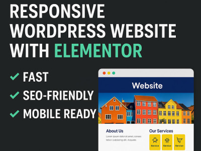 A Fully Responsive WordPress Website with Elementor | Upwork
