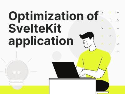 Optimization of SvelteKit Application | Upwork
