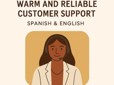 WARM AND RELIABLE CUSTOMER SUPPORT -SPANISH AND ENGLISH | Upwork