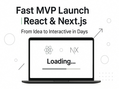 A Scalable MVP with React, Next.js & Tailwind (Ready for Demo or Launch ...
