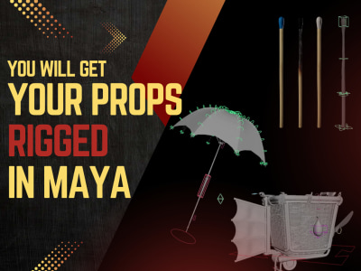 Your prop Fully Rigged in Maya | Upwork
