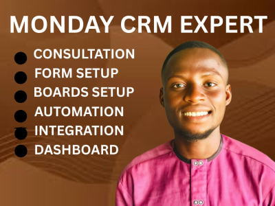 Monday Crm Workflow setup Automation Integration and Dashboard | Upwork