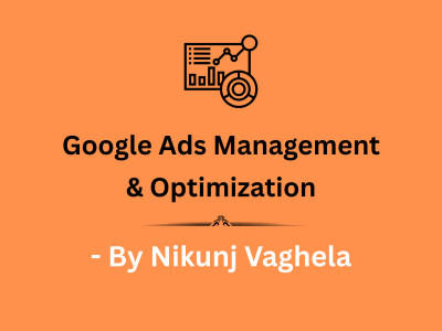 Google ads campaigns management & optimization | Upwork