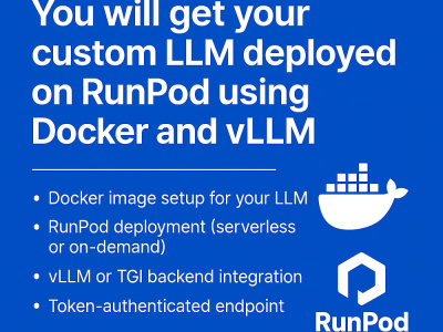Your custom LLM deployed on RunPod using Docker and vLLM | Upwork