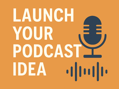 Podcast Brainstorming & Ideation - Turn Your Concept into a Clear ...