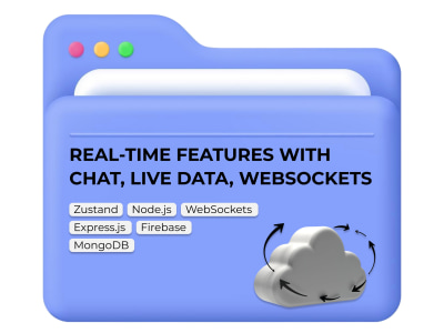 Real-Time Features with Chat, Live Data, WebSockets, and Zustand | Upwork