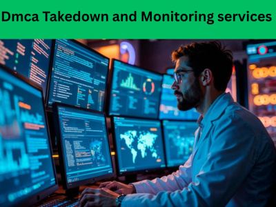 A services of dmca takedown and Monitoring and reporting under dmca ...