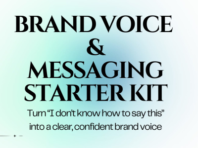 Brand Voice & Messaging Starter Kit for Bold, Human-Centered Brands ...