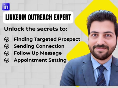 LinkedIn outreach, high-value connections, and Appointment Setting | Upwork