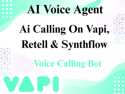 Ai Voice Agent, Ai Cold Calling, on Vapi, Retell Ai, Synthflow, Vertex ...