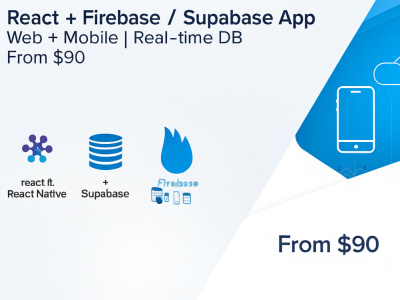 Build full-stack app with React Native or Next.js & Firebase or Supabase | Upwork