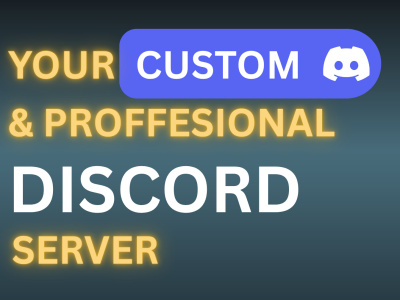 Your Customized Professional Discord Server The Way You Want It Done | Upwork