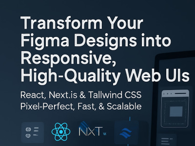 Figma to Tailwind CSS Developer for Modern React/Next.js UIs | Upwork
