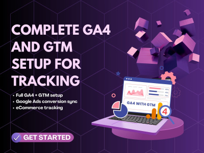 Complete GA4 and GTM Setup for Tracking | Upwork