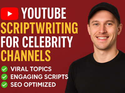 A viral, Engaging YouTube Scripts for Celebrity Channels | Upwork