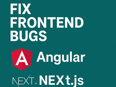 Frontend bug fixes – Angular, Next.js, HTML, Tailwind CSS | Upwork