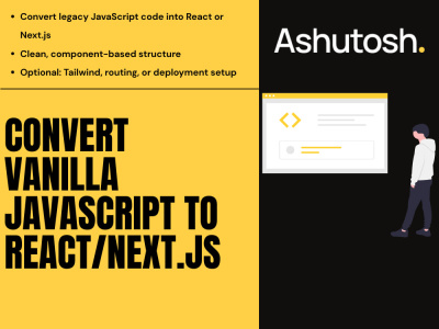 Your vanilla JavaScript project converted to React or Next.js | Upwork