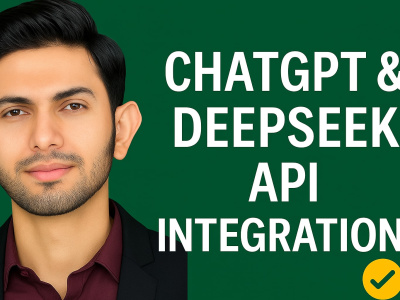 ChatGPT & DeepSeek Pro | Custom API Integration & OpenAI Agent Setup | Upwork