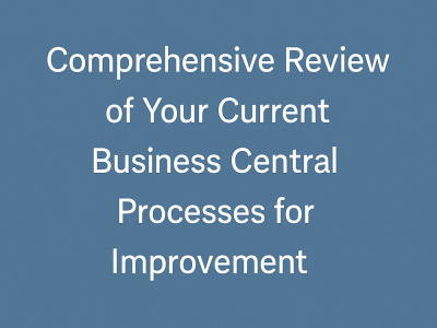 An assessment of your Business Central Implementation plan | Upwork