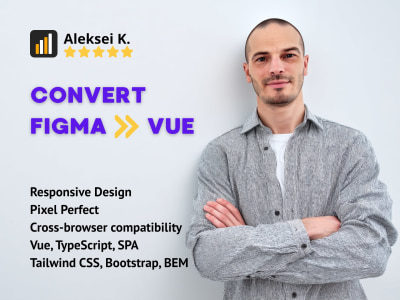 Convert Figma to HTML CSS Vue JS | Upwork