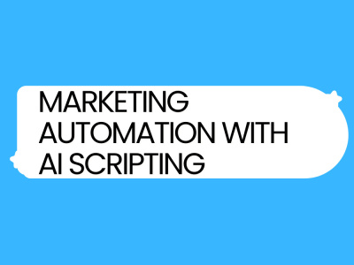 AI scripting for marketing automation & workflow efficiency | Upwork