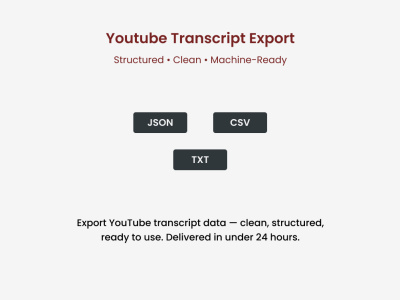 Cleaned Transcript Export & Formatting – JSON, CSV, TXT for NLP/ML | Upwork