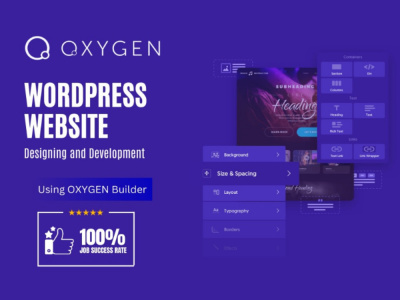 Oxygen Builder | Oxygen + WordPress | Oxygen Website Development Expert | Upwork