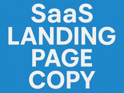 High-Converting SaaS & Tech Landing Page Copy | Upwork