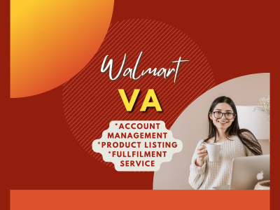 Walmart Virtual Assistant | Expert in Product Listings & Store Setup ...