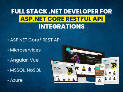 Full stack .NET developer for ASP.NET Core restful API Integrations | Upwork