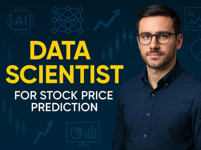 Data Scientist for Stock Price Prediction using ML, Deep Learning in ...